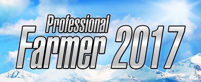 Professional Farmer 2017 PC Game Review - Impulse Gamer