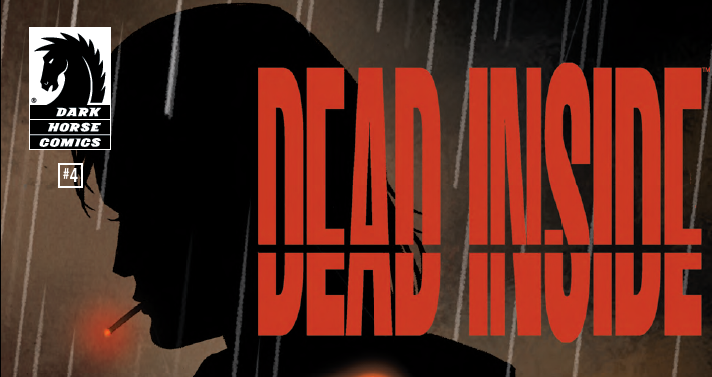 Dead Inside #4 Comic Book Review - Impulse Gamer