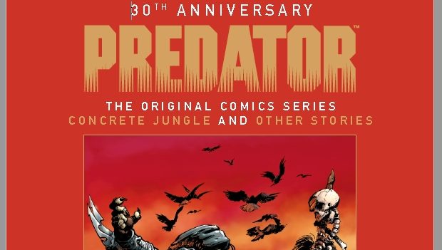 Predator: The Original Comics Series 30th Anniversary Comic Book Review ...