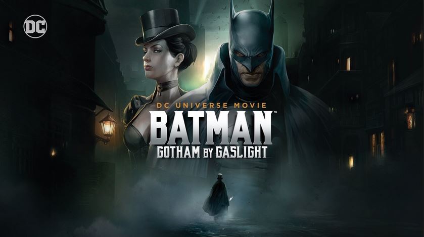 Batman: Gotham by Gaslight Blu-ray Review - Impulse Gamer