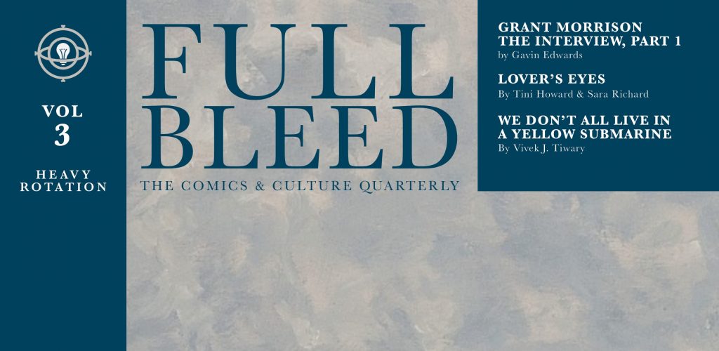 IDW Launches Kickstarter for FULL BLEED VOL. 3: HEAVY ROTATION ...