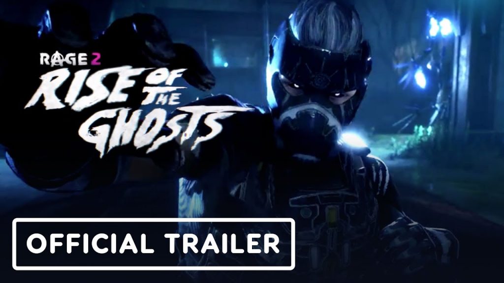 RAGE 2’s Rise of the Ghost Expansion Available Now + Launch Trailer ...