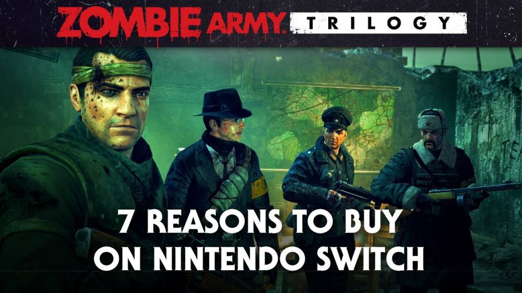 7 reasons to get Zombie Army Trilogy on Nintendo Switch - Impulse Gamer