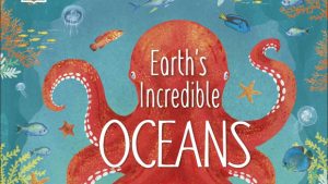 Earth's Incredible Oceans Book Review - Impulse Gamer