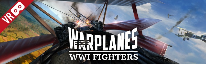 Warplanes: WW1 Fighters an Exciting VR game YOU must play! (Oculus ...