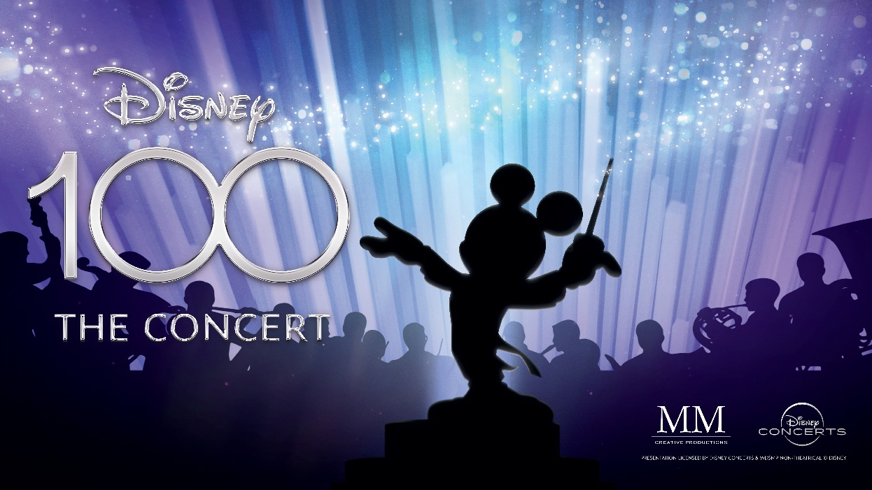 DISNEY 100: THE CONCERT - CELEBRATING 100 YEARS OF MAGICAL MOMENTS ...