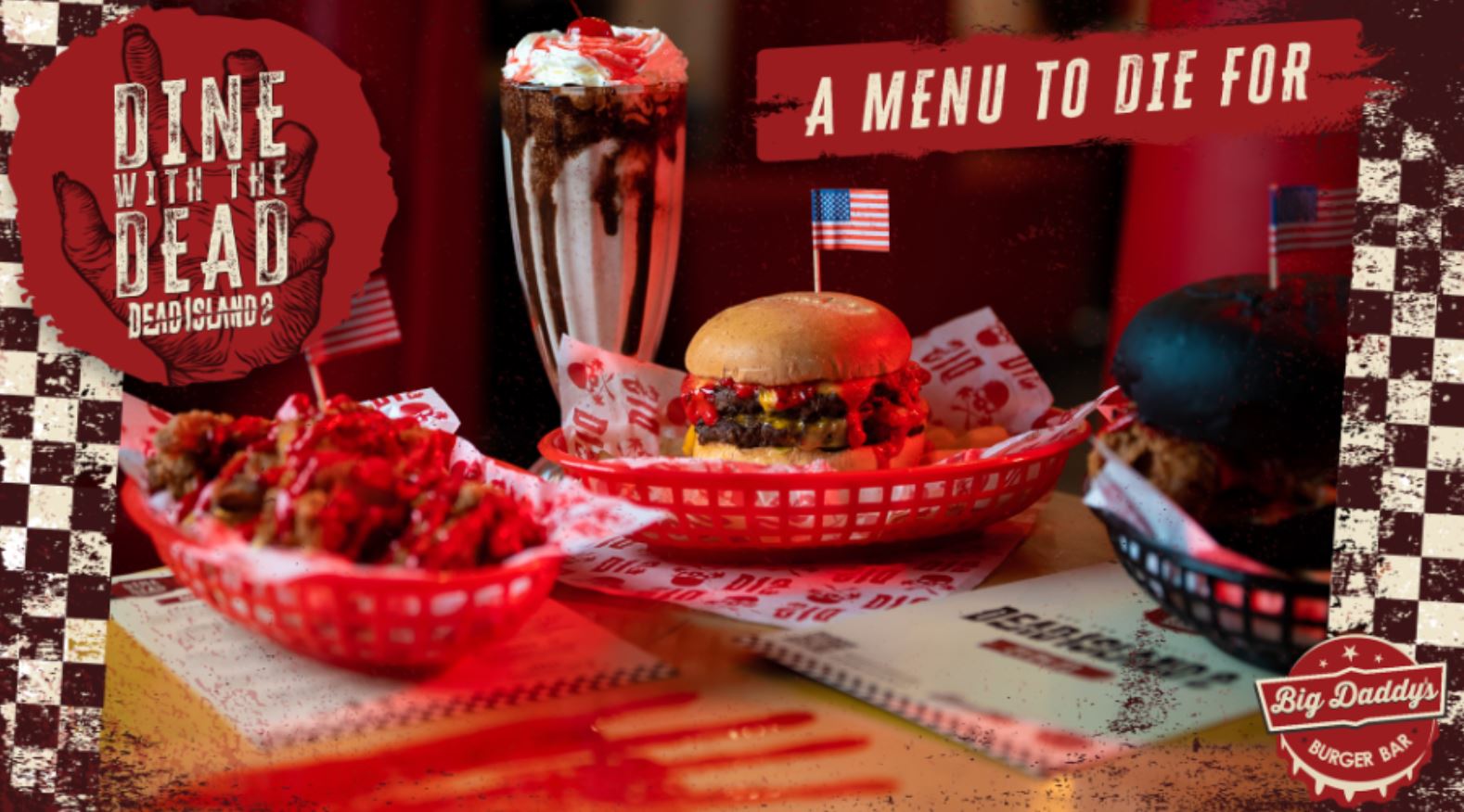 DEAD ISLAND 2 AND BIG DADDY’S BURGER BAR INVITE YOU TO “DINE WITH THE ...