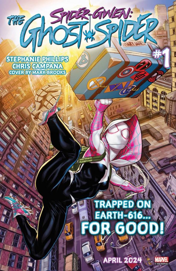 SPIDER-GWEN: THE GHOST-SPIDER IS TRAPPED IN THE 616... FOR GOOD ...